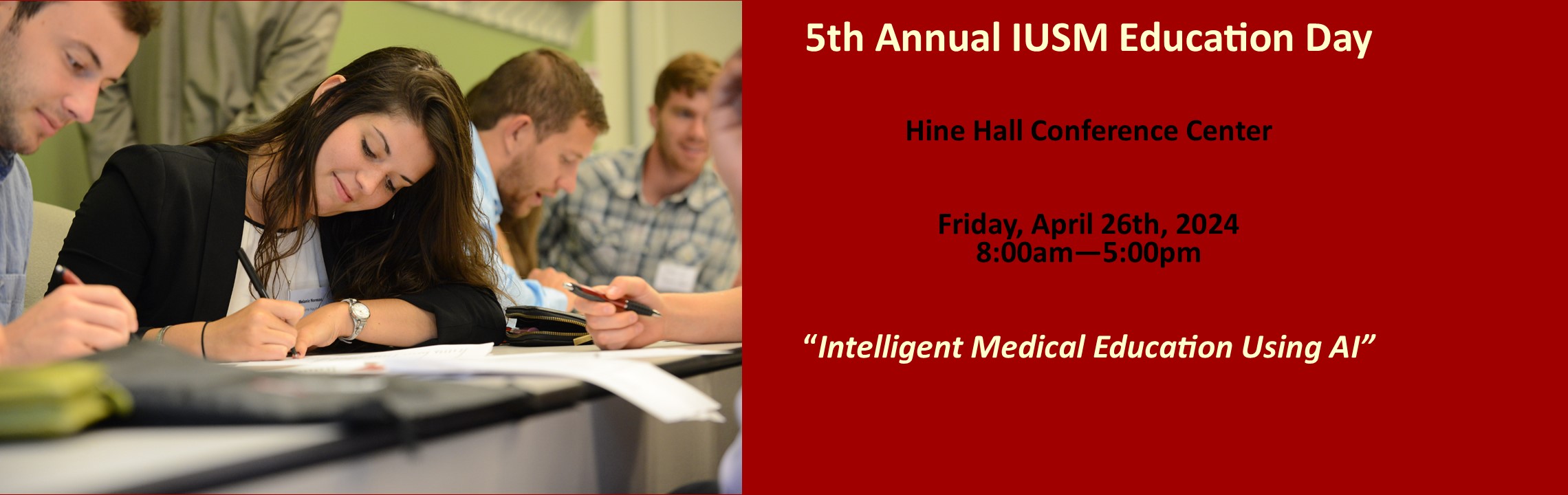 5th IUSM Education Day - Indiana University School of Medicine ...