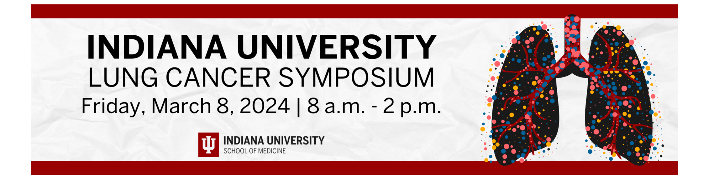 2024 Lung Cancer Symposium - Indiana University School of Medicine ...
