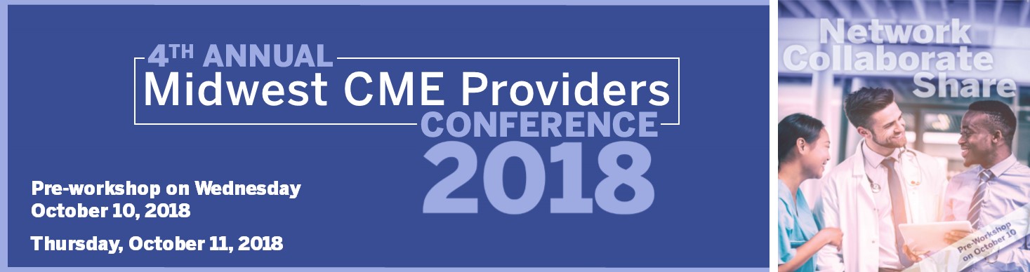 Midwest CME Providers Conference 2018 - Indiana University School of ...