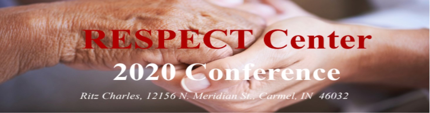 RESPECT Center 2020 Conference: Let's Talk Palliative Care - Indiana ...